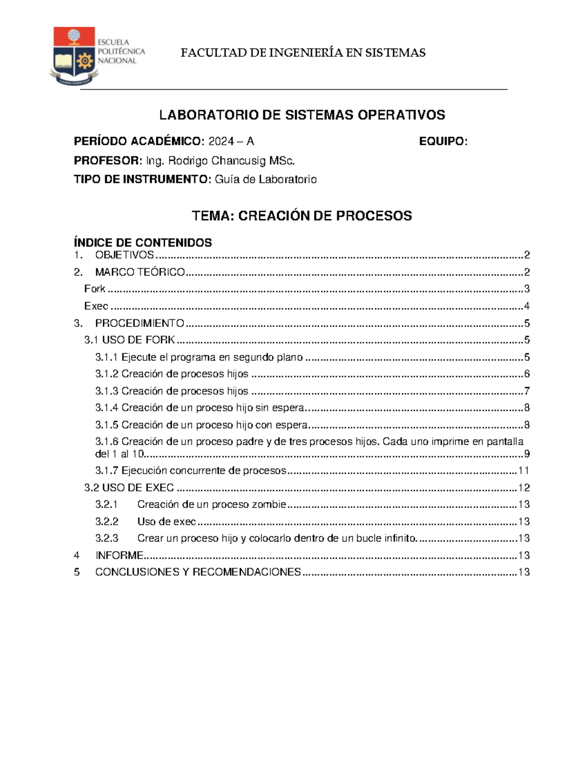 Prac3SO 2024A Creacion de procesos - LABORATORIO DE SISTEMAS OPERATIVOS PERÍODO ACADÉMICO: 2024 ...