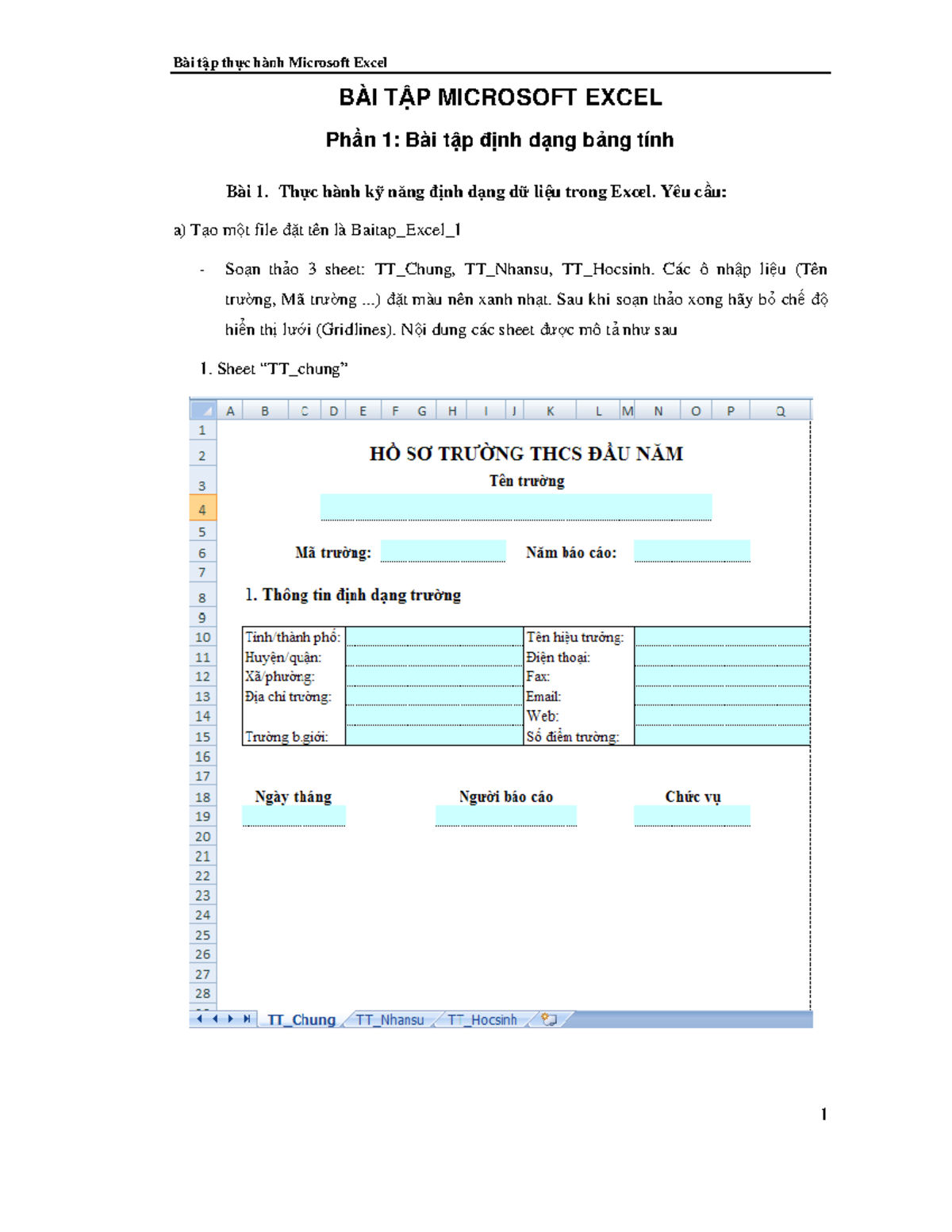 Phan 3 - MS Excel - BÀI TẬP MICROSOFT EXCEL Phần 1: Bài tập định dạng bảng tính Bài 1. Thực hành ...