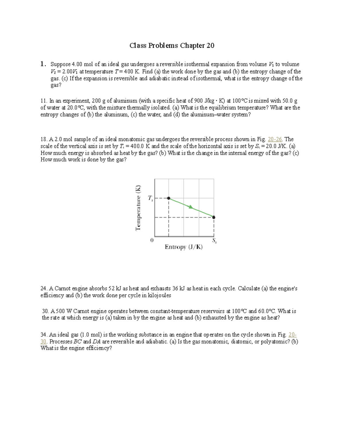 Chapter 20 class problems - Class Problems Chapter 20 1. Suppose 4 mol ...
