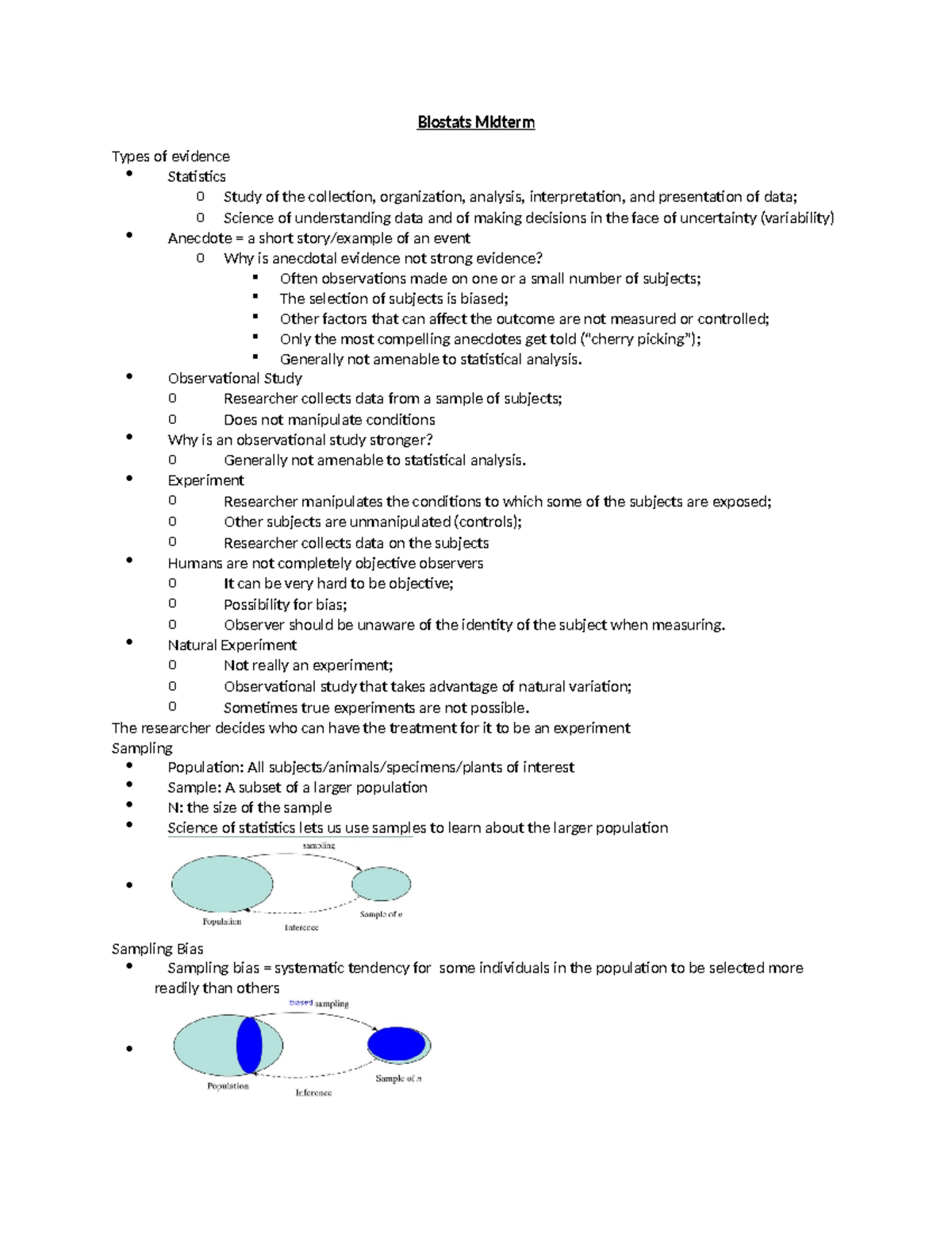 Biostats Midterm - Biostats Midterm Types of evidence Statistics o Study of the collection ...