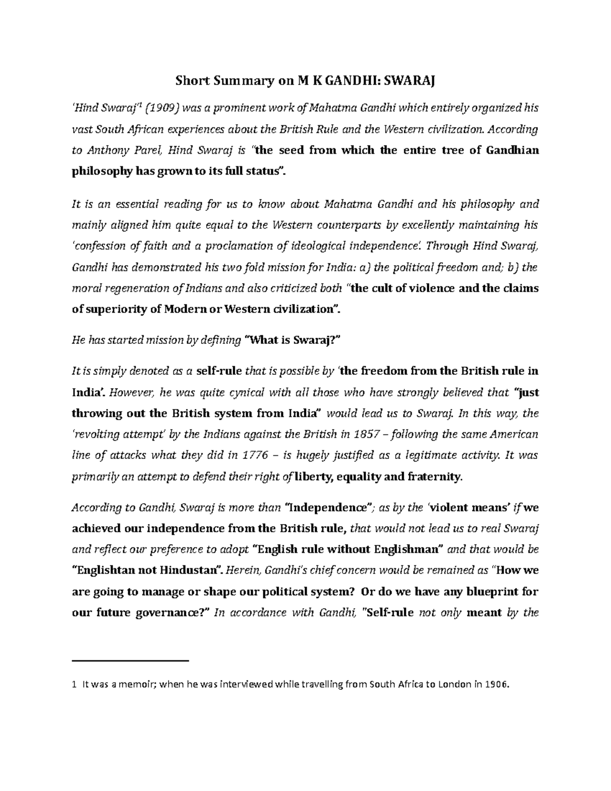 Hind Swaraj - Short Summary on M K GANDHI: SWARAJ ‘Hind Swaraj’ 1 (1909 ...