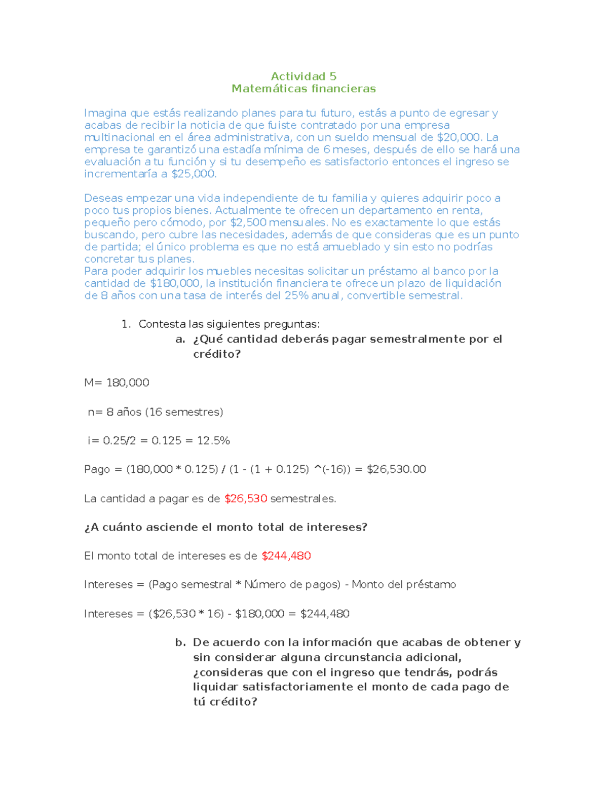 Actividad 5 mate - Actividad 5 Matemáticas financieras Imagina que ...
