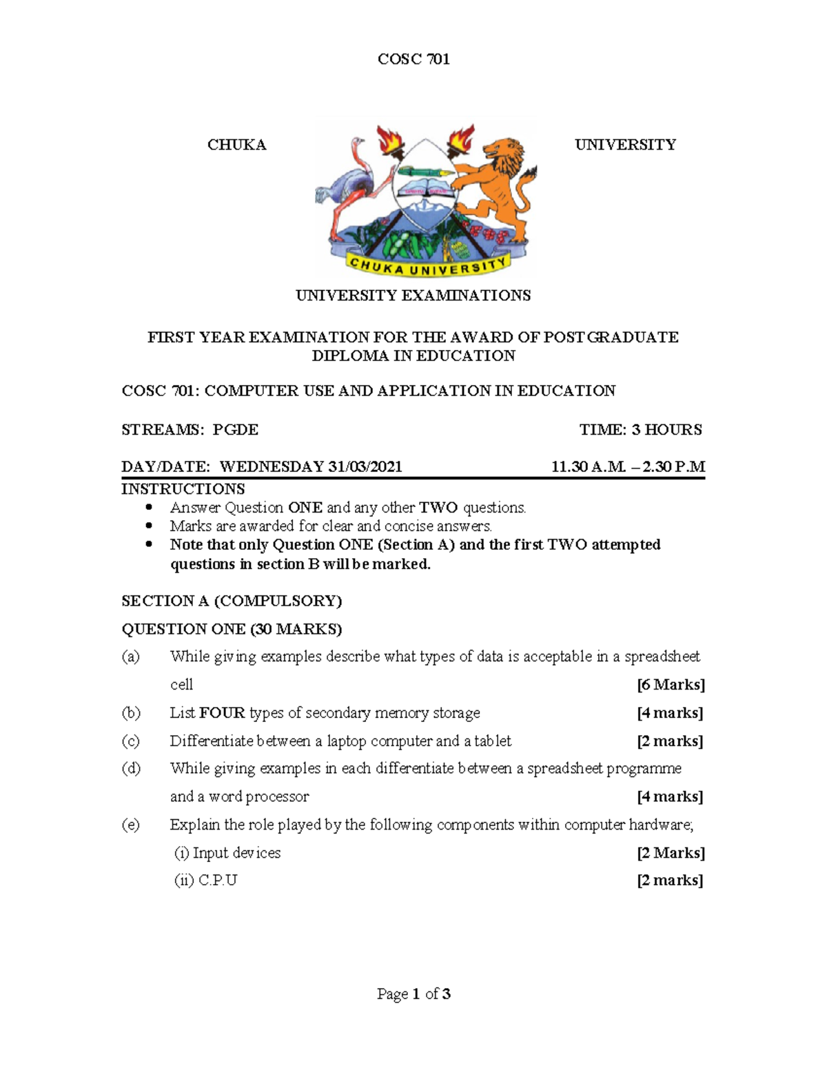 COMP 701 - Computer science exams - COSC 701 CHUKA UNIVERSITY UNIVERSITY EXAMINATIONS FIRST YEAR ...