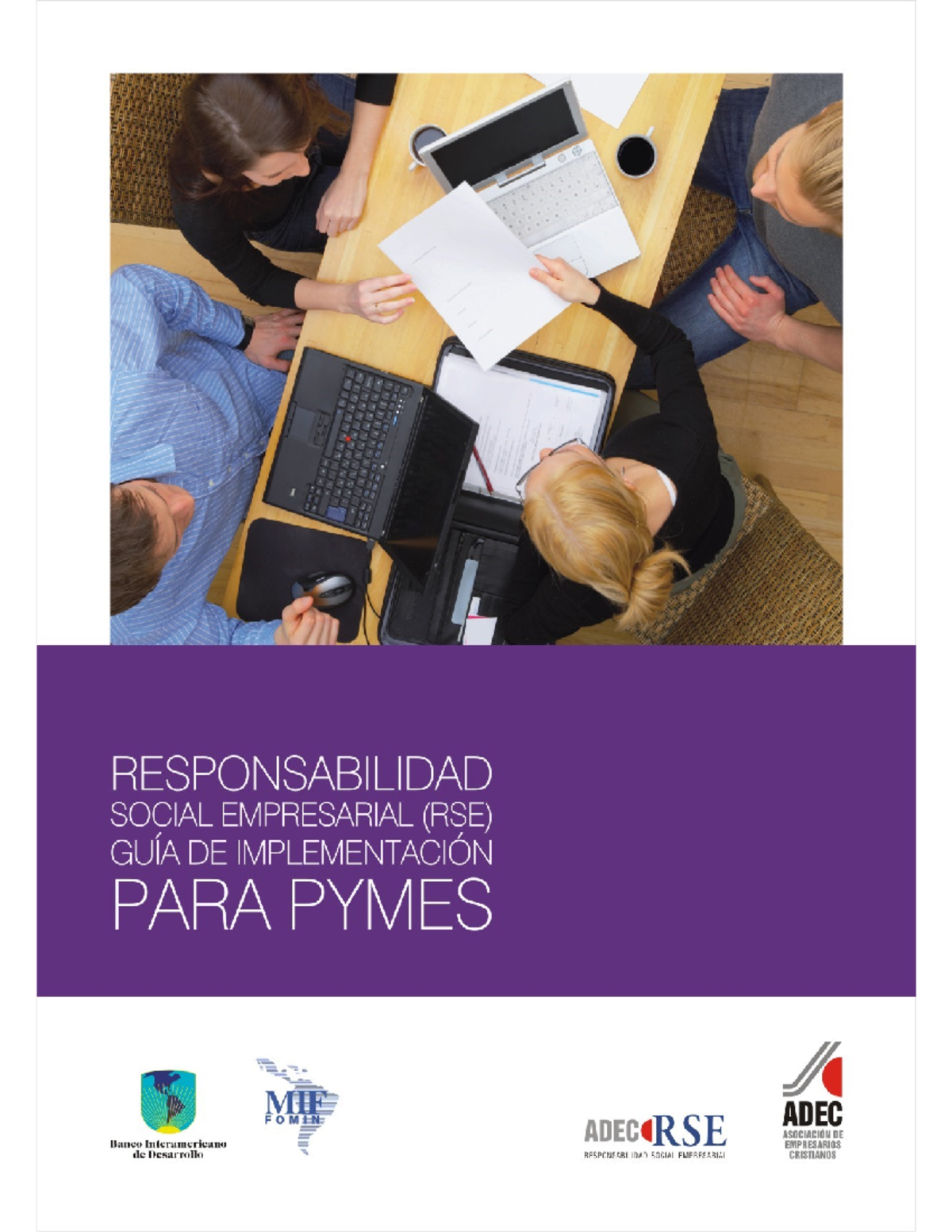 M4 RSE Guía de Implementación para Pymes - /D H[SHULHQFLD REWHQLGD FRQ ...