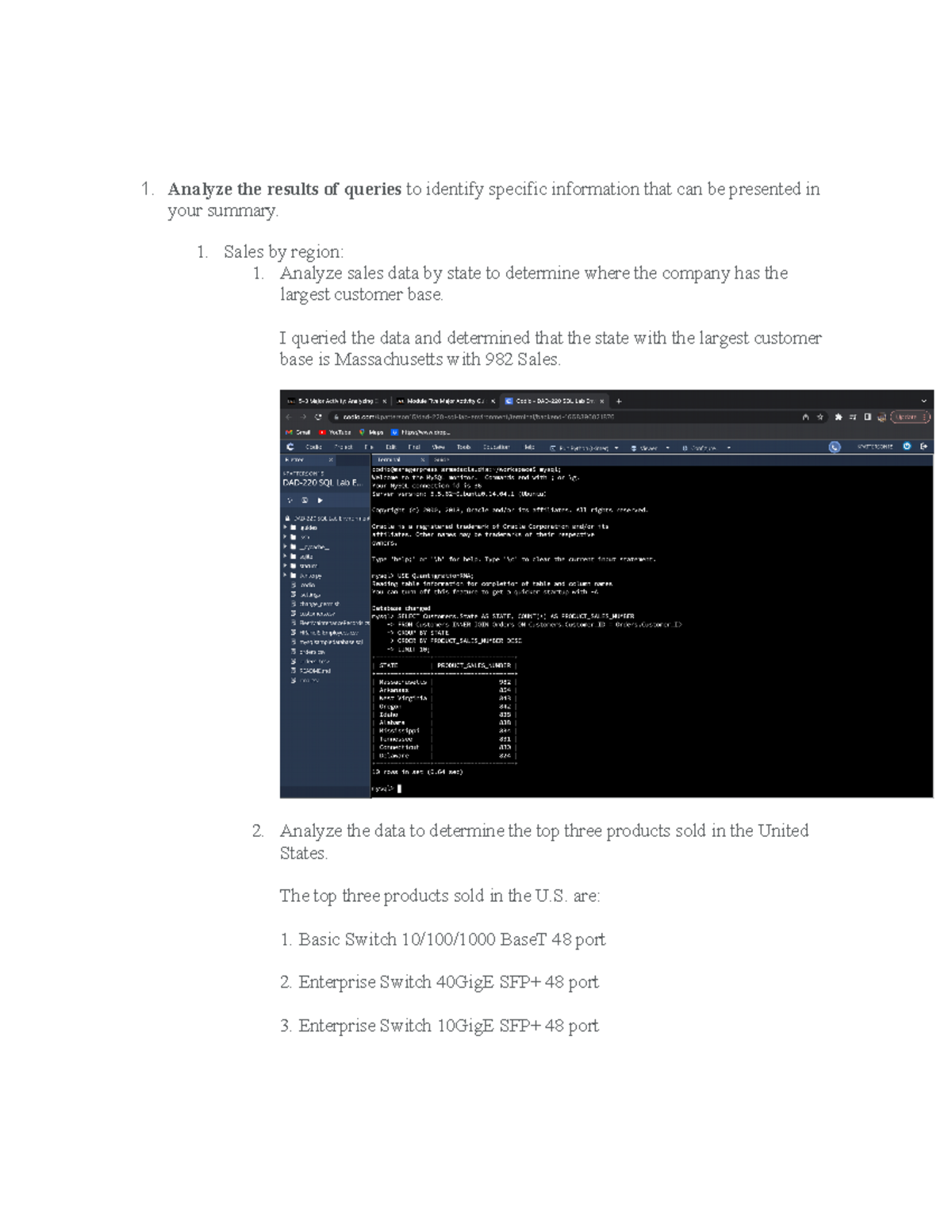 DAD 220 M5 Major Activity - Analyze the results of queries to identify specific information that ...