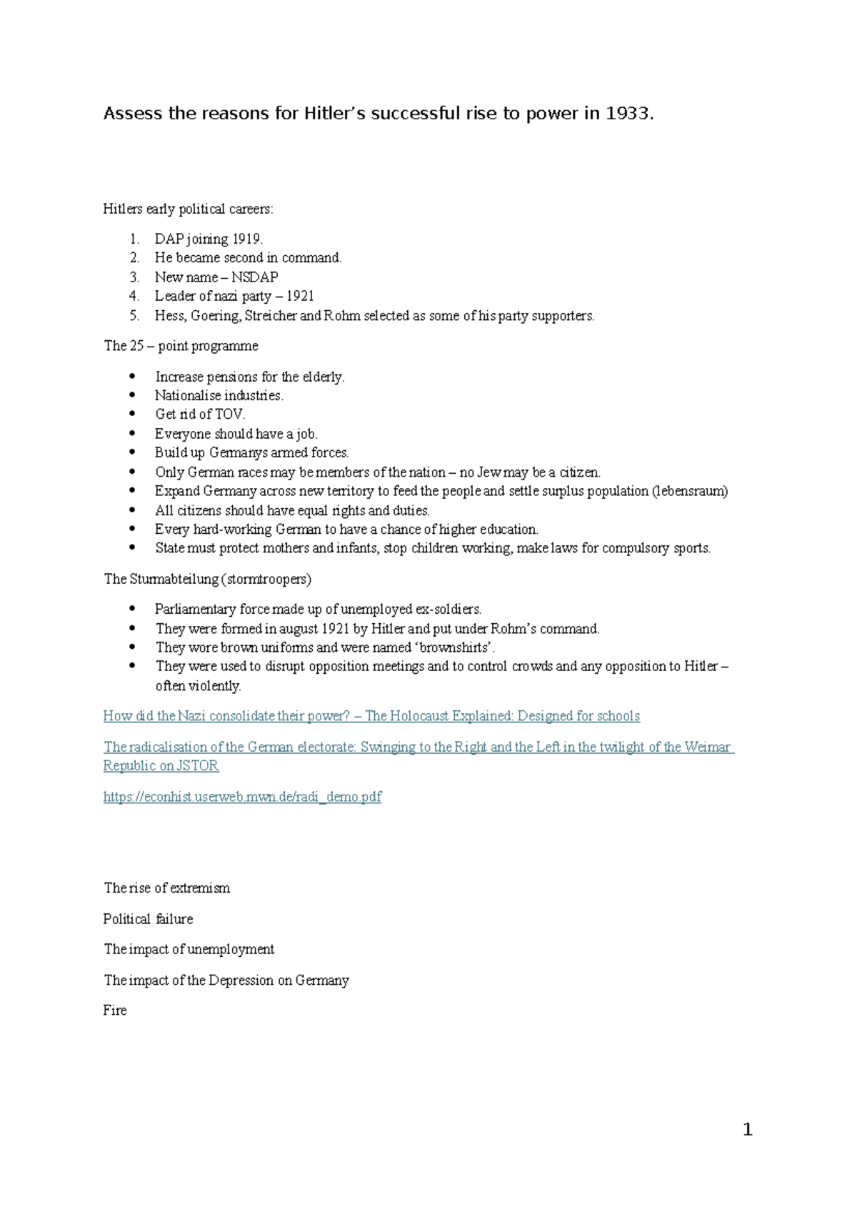 Assess the reasons for Hitler’s successful rise to power in 1933 ...