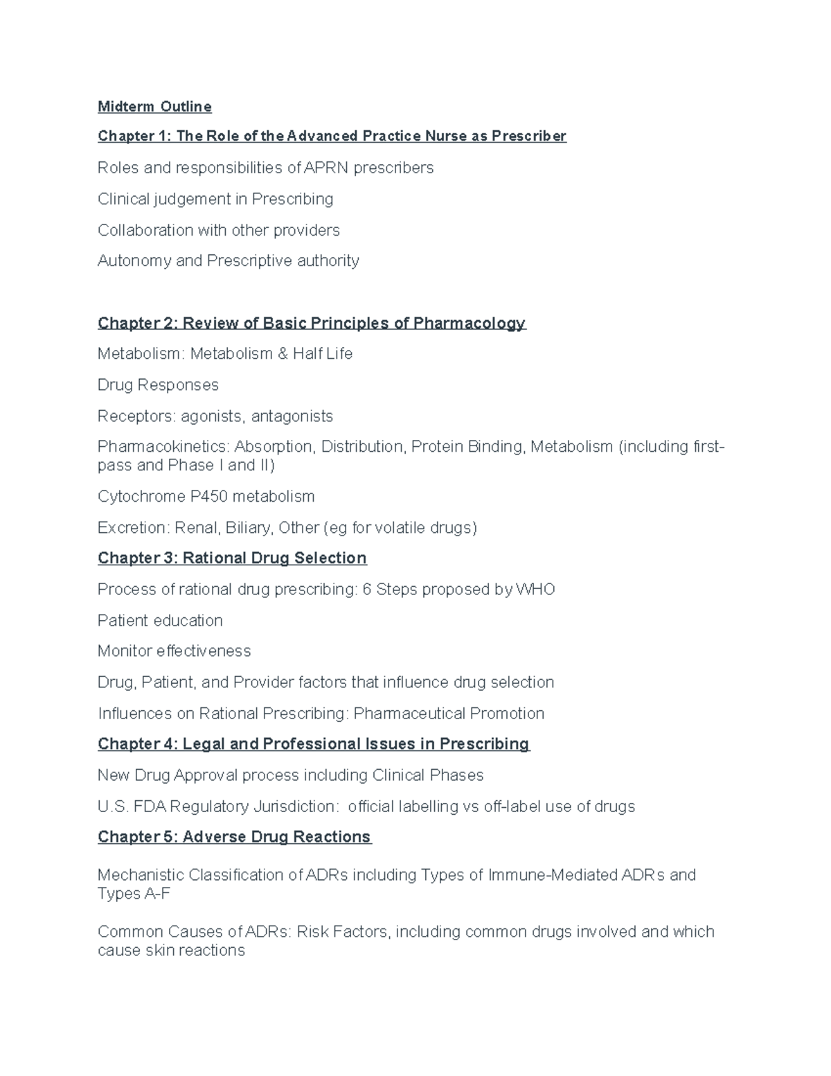 NR508 Pharm Midterm Outline - Midterm Outline Chapter 1: The Role of ...
