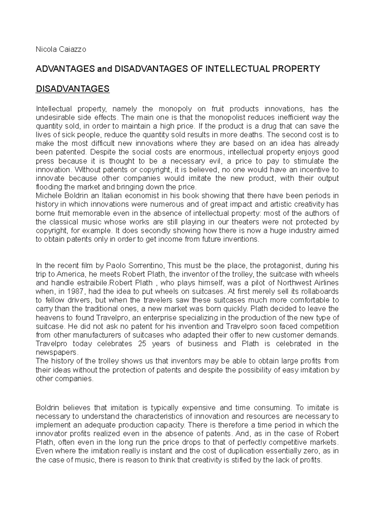 Advantages and Disadvantages OF Intellectual Property - Nicola Caiazzo ...