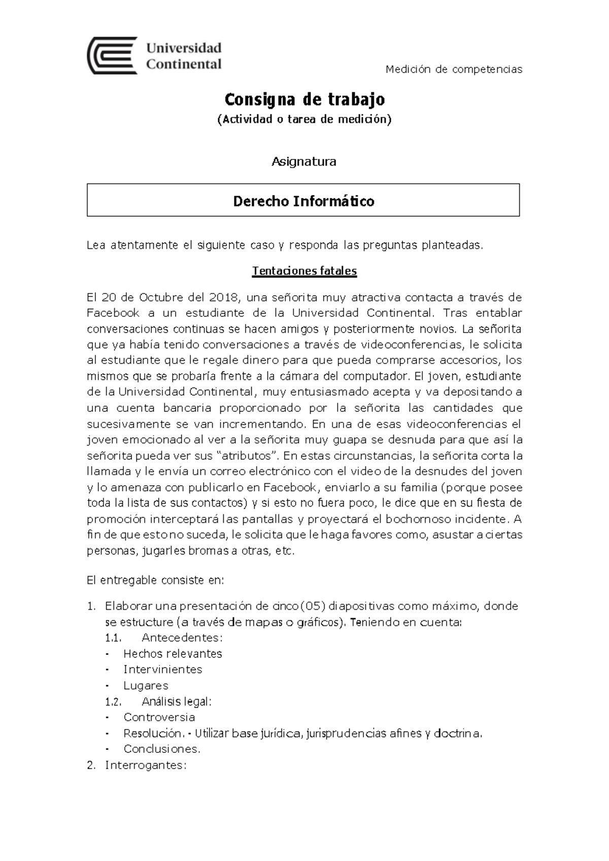 Examen Final (Medición de Competencias) - Derecho Informático Medición de competencias Consigna ...