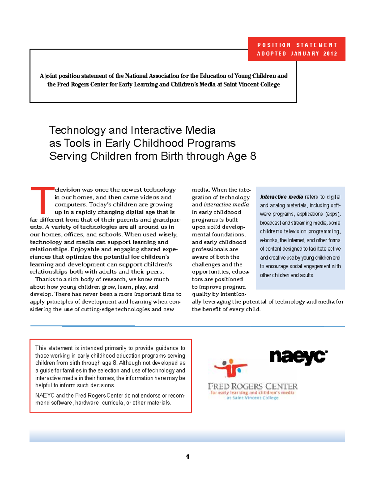 Ps technology - media. When the inte- gration of technology and interactive media in early ...