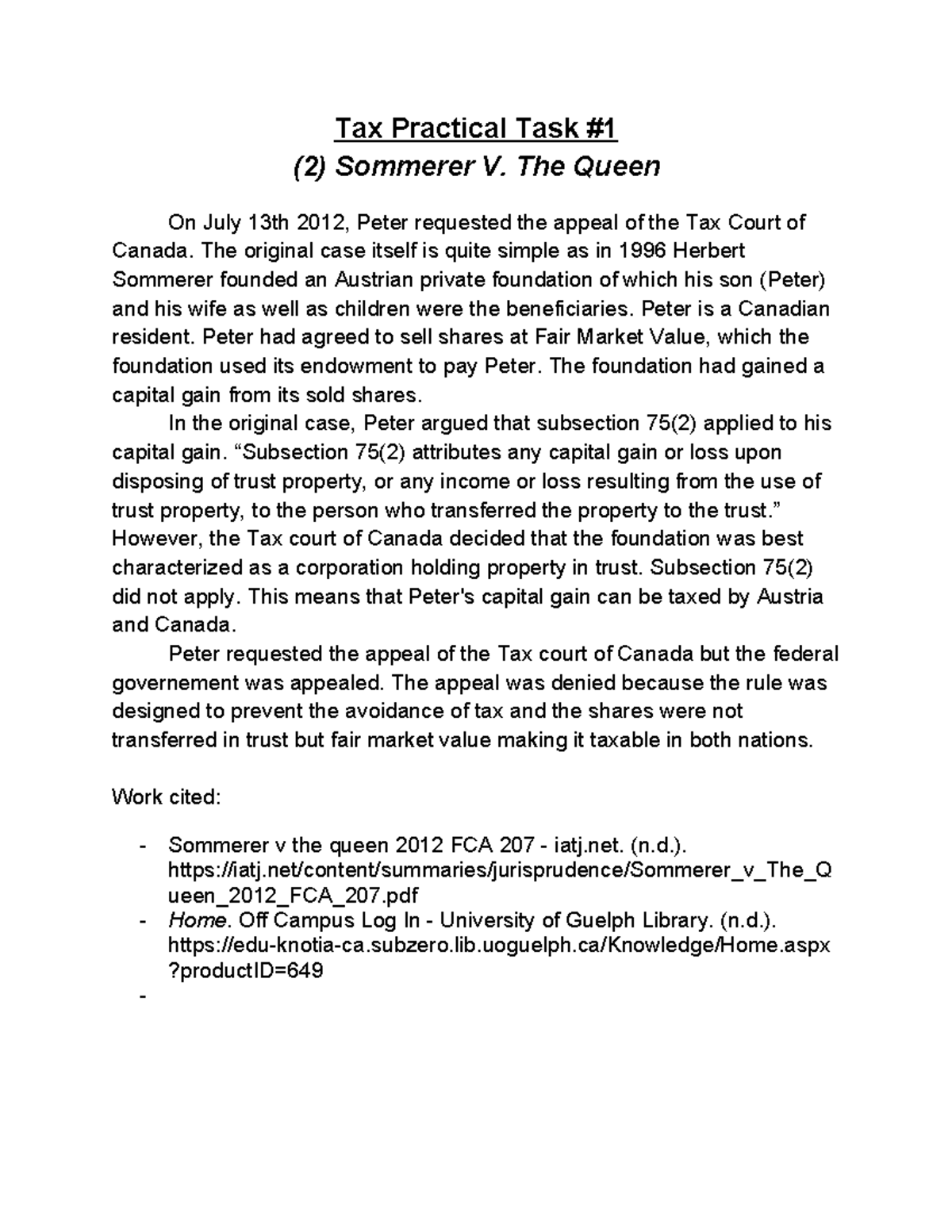 Taxation Practical Task #1 Sommerer V. The Queen - Tax Practical Task ...