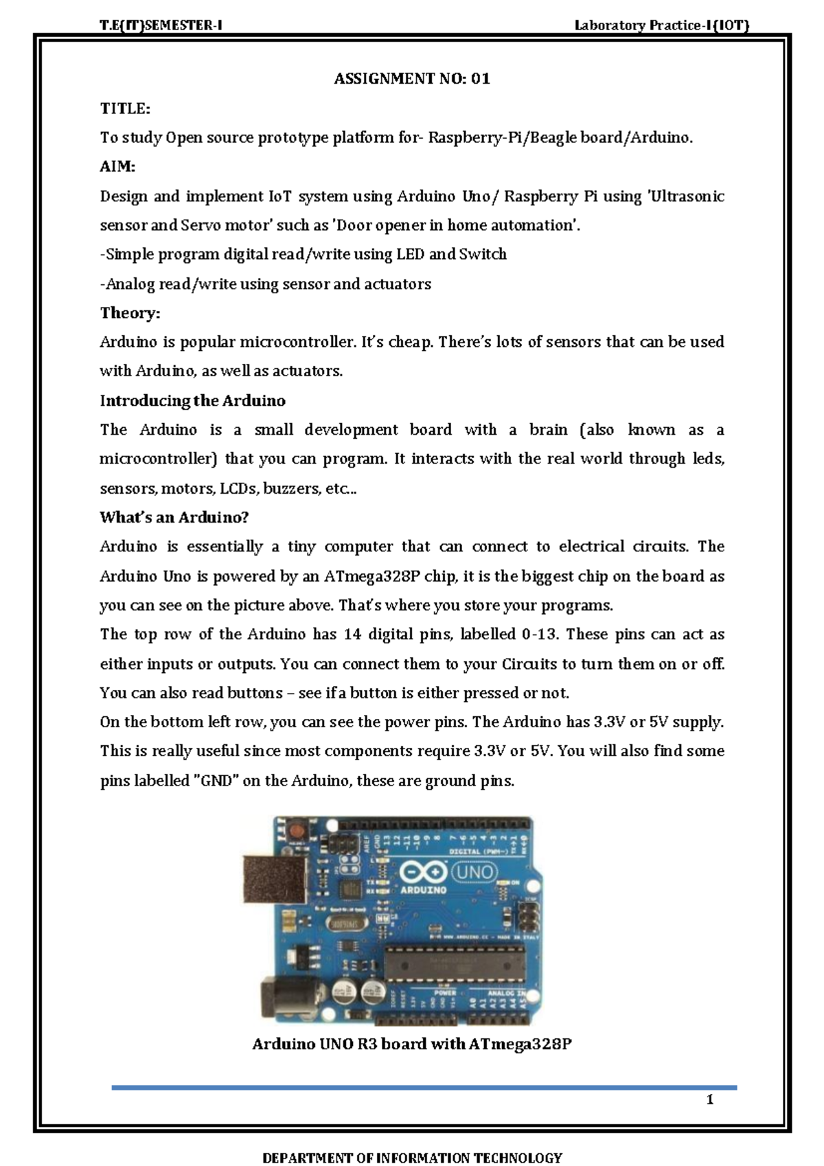 Io T Assignment No-01 - It is helpful - 1 ASSIGNMENT NO: 01 TITLE: To study Open source ...