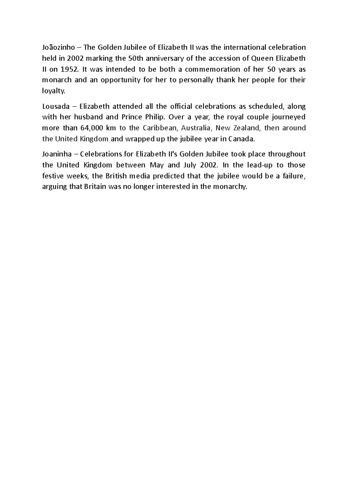 Textos inglês - Joãozinho – The Golden Jubilee of Elizabeth II was the ...