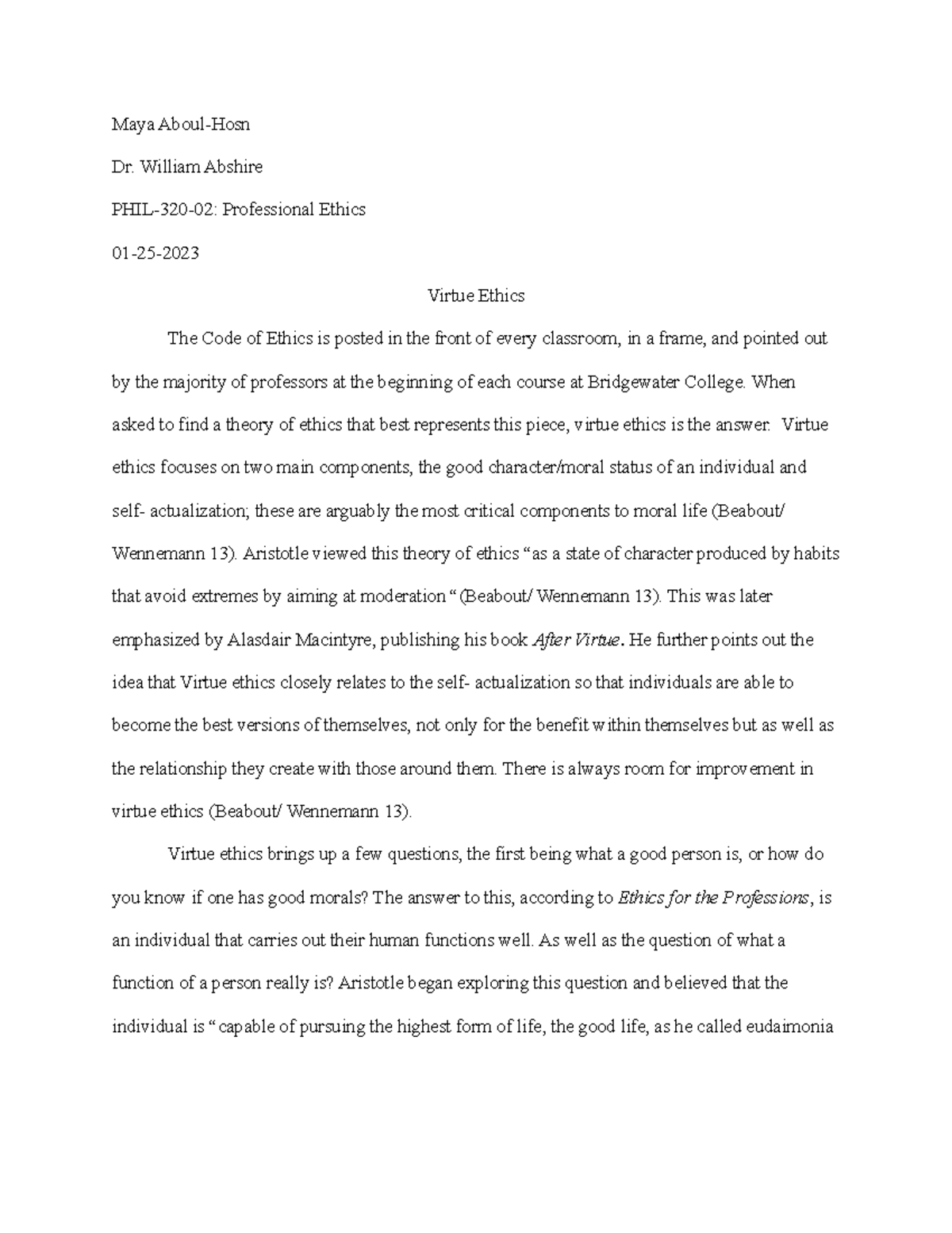 The Code of Ethics exam one - Maya Aboul-Hosn Dr. William Abshire PHIL ...