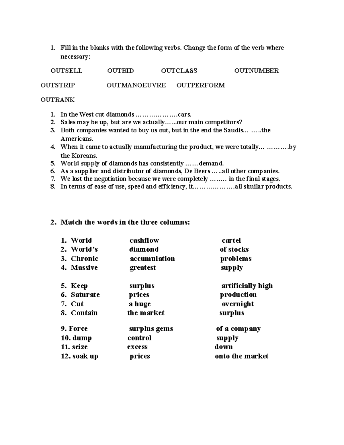 English-exercises - English-exercises - 1. Fill in the blanks with the ...