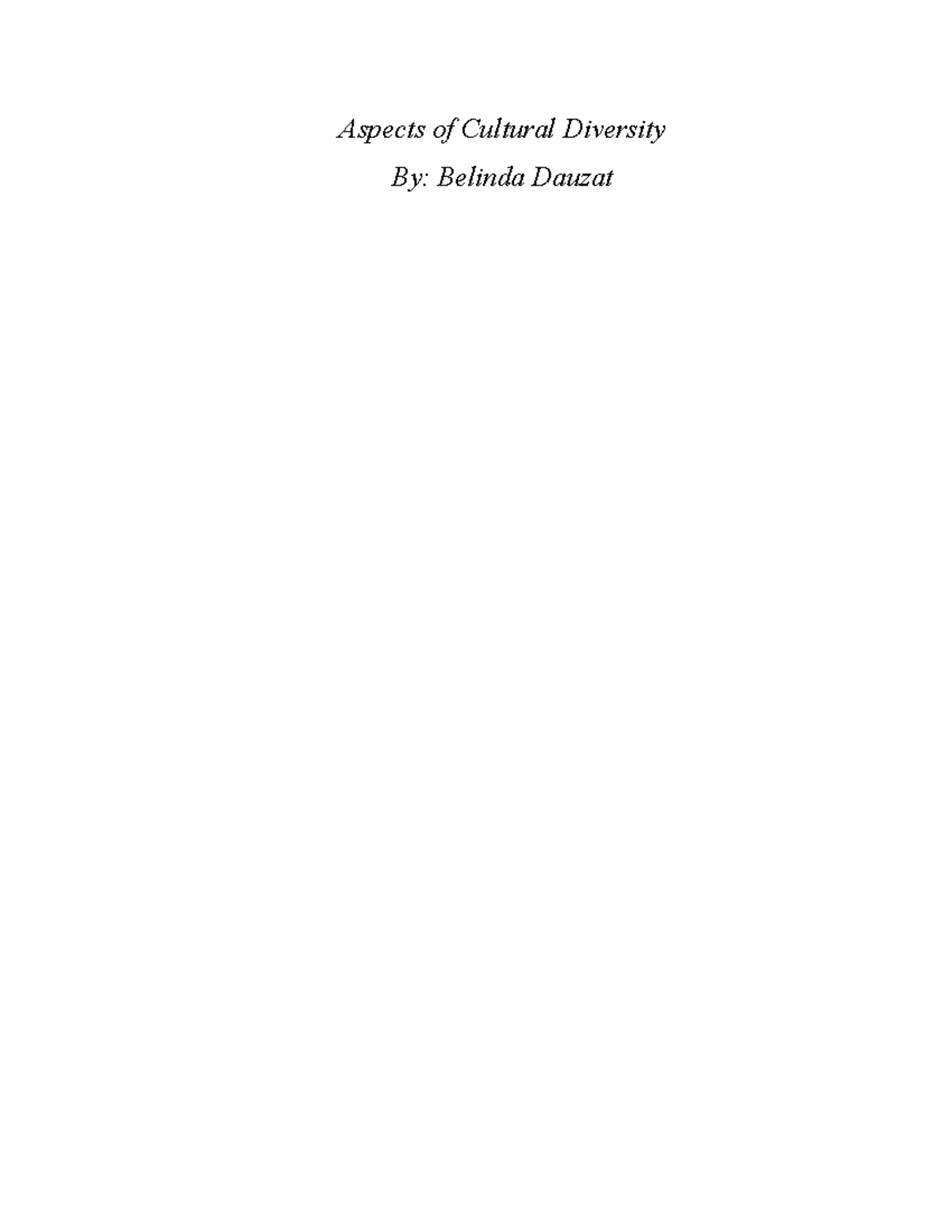 Cultural diversity - ETH 120 - Aspects of Cultural Diversity By ...