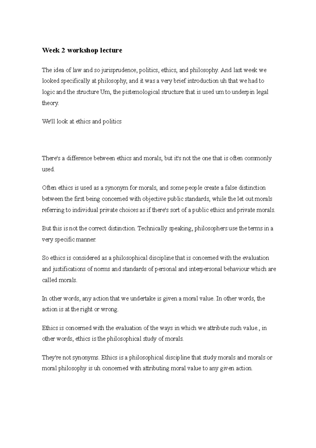 Week 2 workshop lecture - Week 2 workshop lecture The idea of law and ...