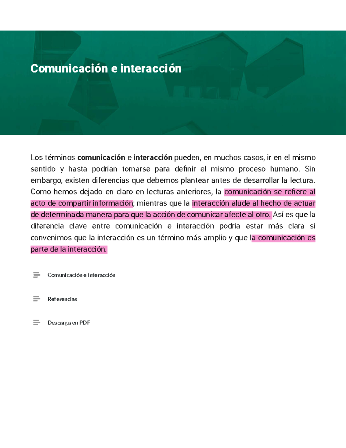 Comunicacion e interaccion - Los términos comunicación e interacción pueden, en muchos casos, ir ...