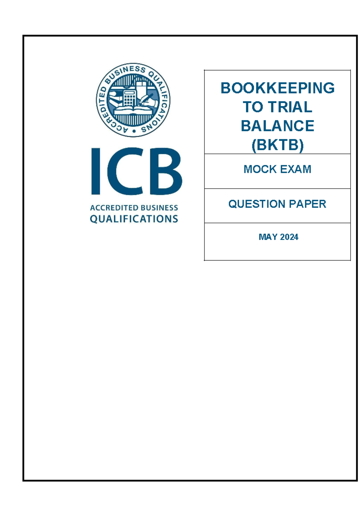 Bktb Mock Exam Q1 Question Papers Bookkeeping To Trial Balance Bktb Mock Exam Question