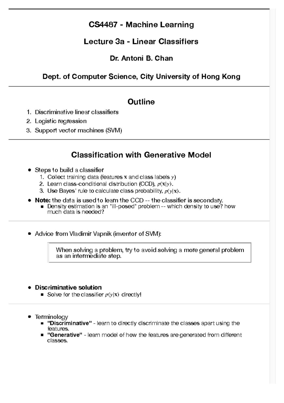 Lecture 3a - CS4487 - Machine Learning Lecture 3a - Linear Classifiers ...