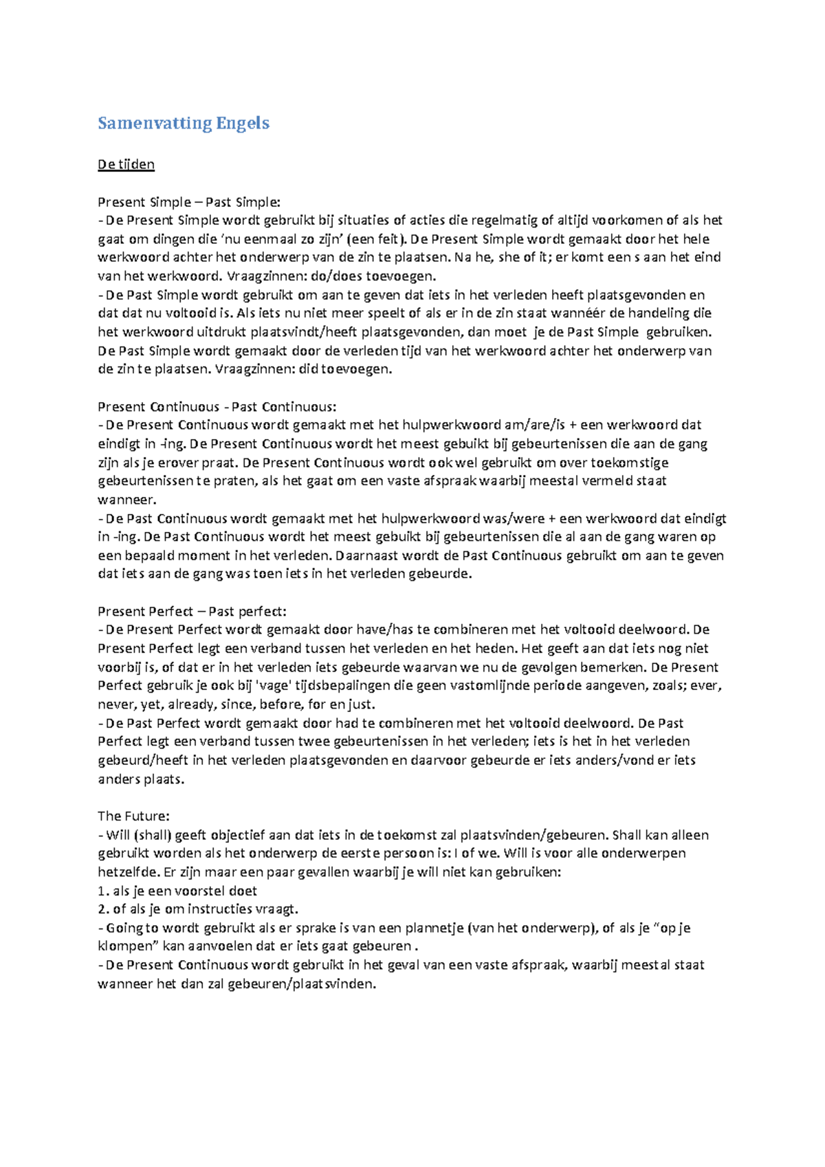 Samenvatting Engels: compleet - Samenvatting Engels De tijden Present ...
