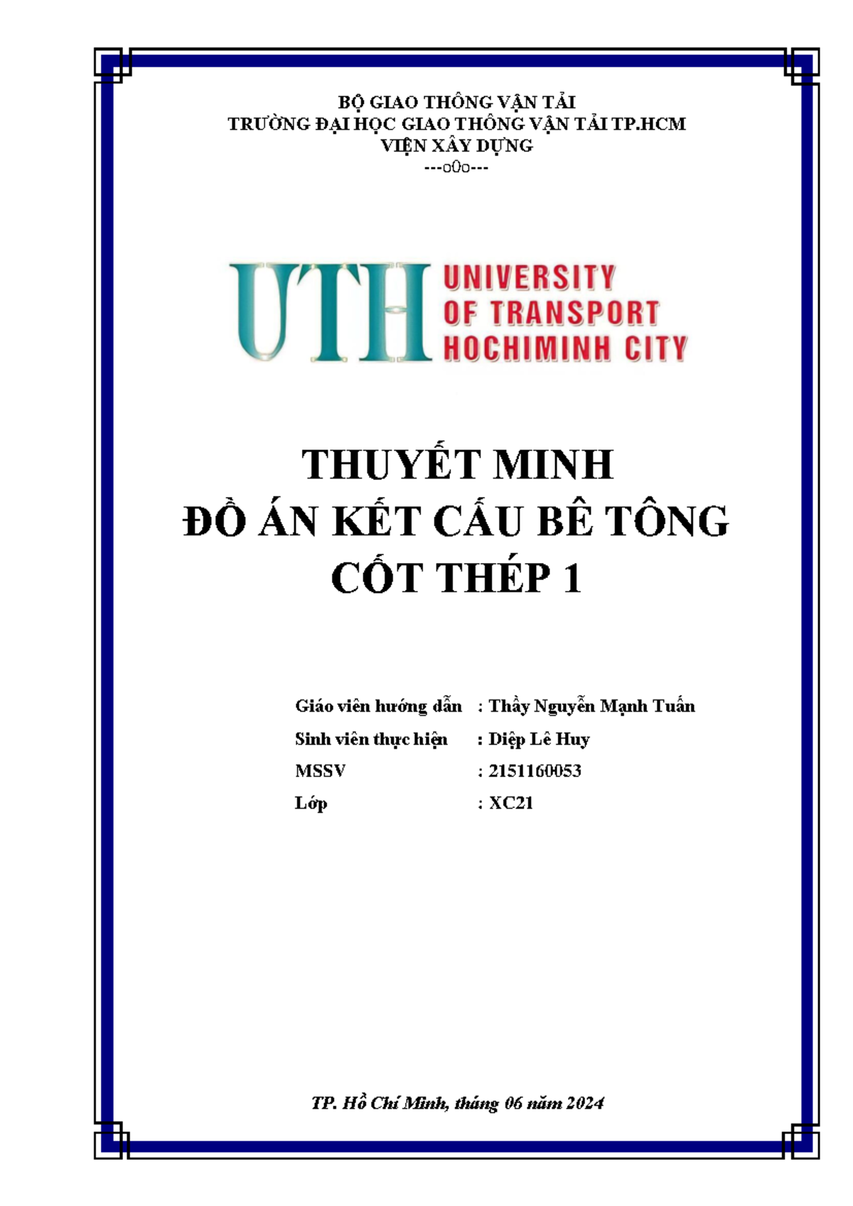 2151160053 Diep Le Huy Thuyet minh - BỘ GIAO THÔNG VẬN TẢI TRƯỜNG ĐẠI ...