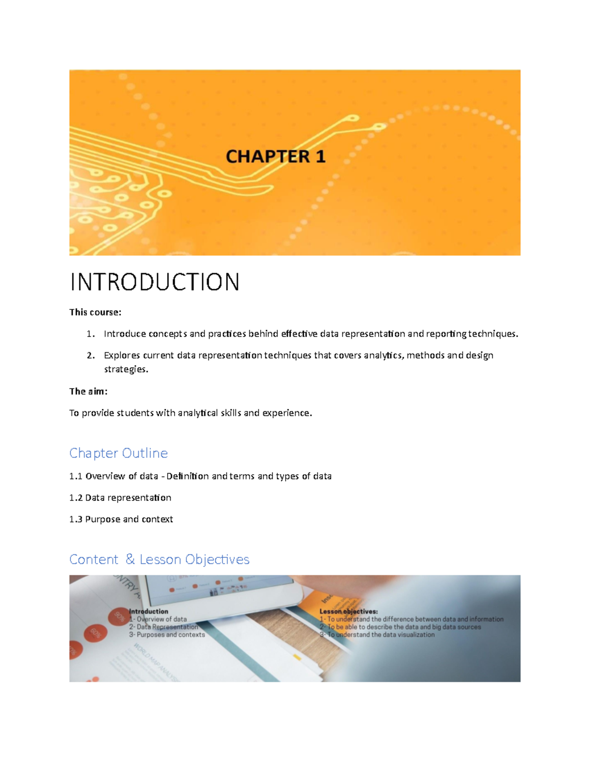 CH 1 - data reporting and representation techniques - INTRODUCTION This course: 1. Introduce ...