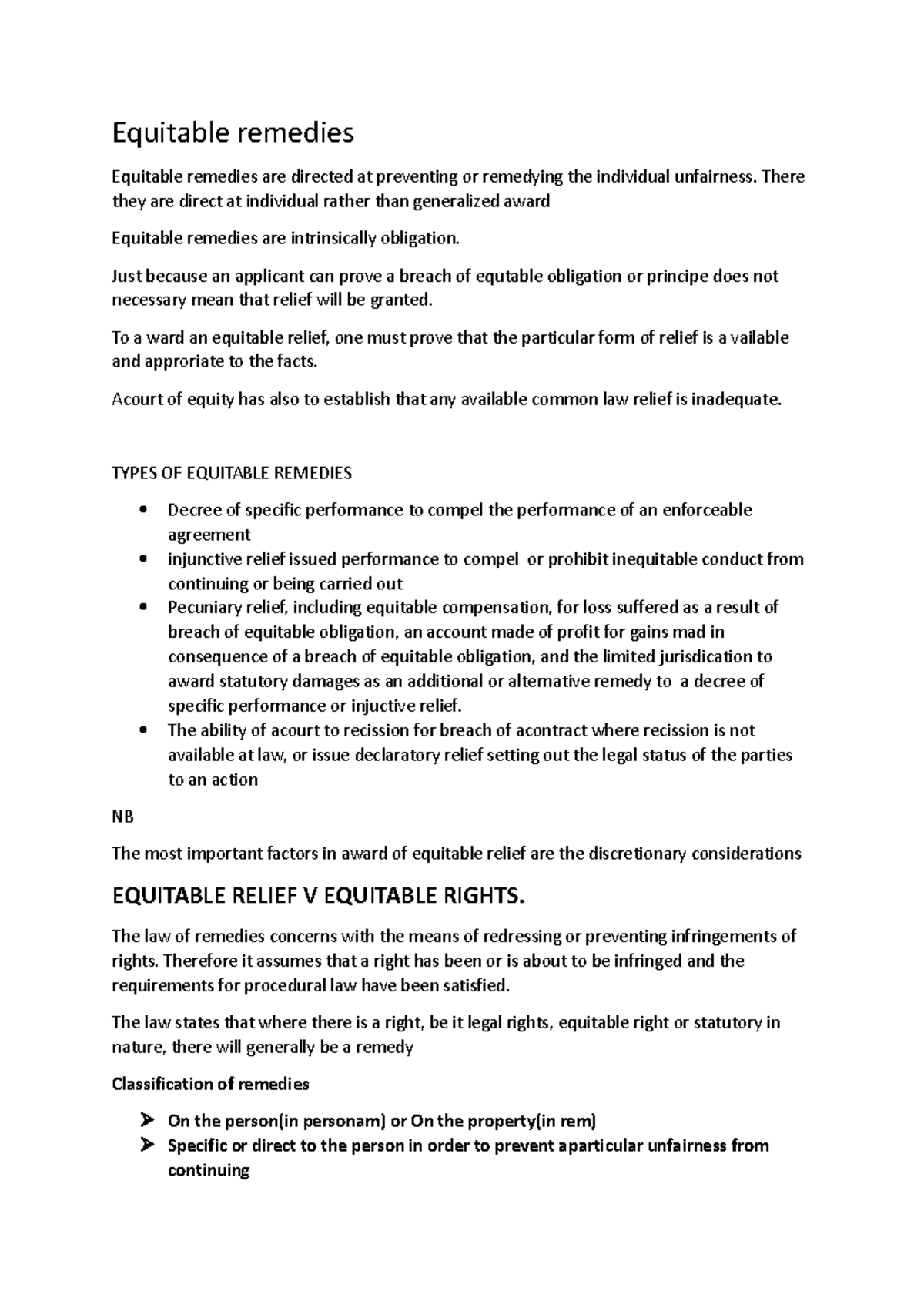 Equitable remedies - Equitable remedies Equitable remedies are directed ...