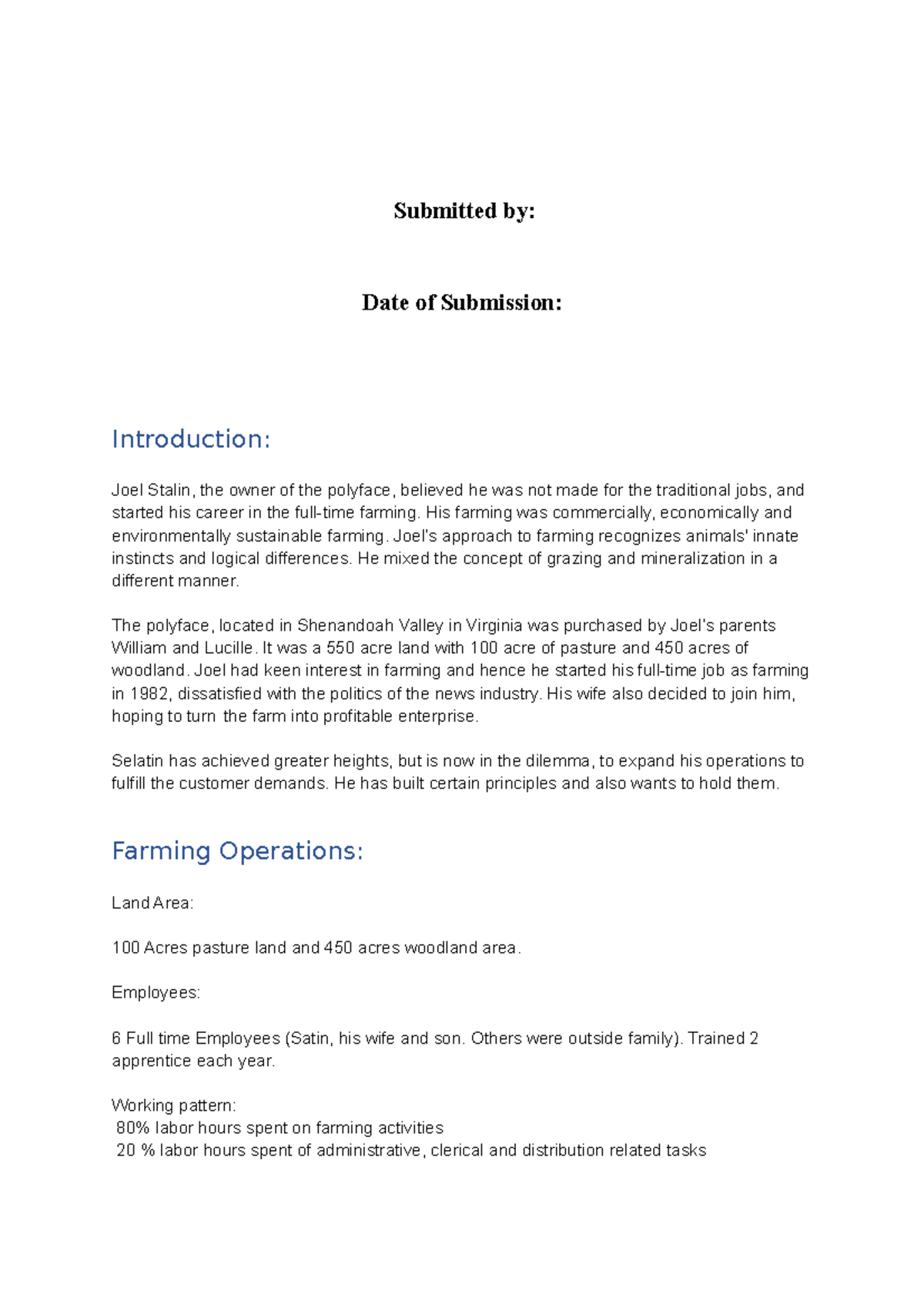 Group 11 Sec D OM Polyface - Submitted by: Date of Submission: Introduction: Joel Stalin, the ...