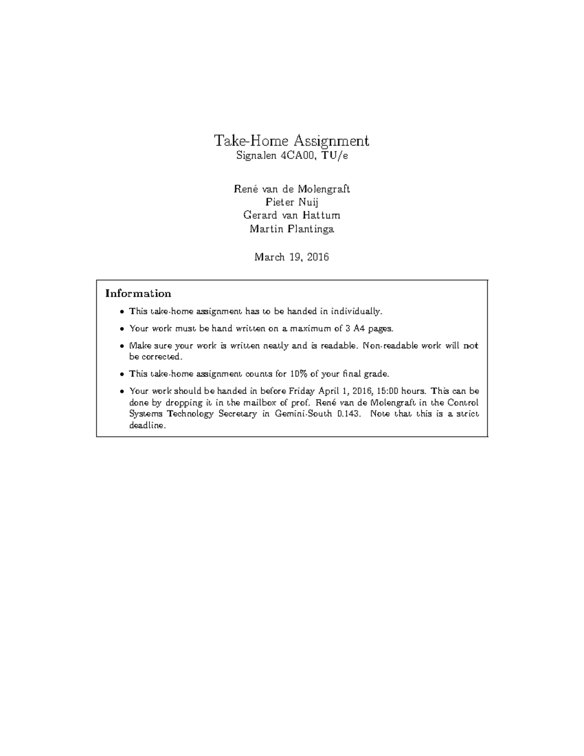 Take-Home Assignment - Take-Home Assignment Signalen 4CA00, TU/e René ...