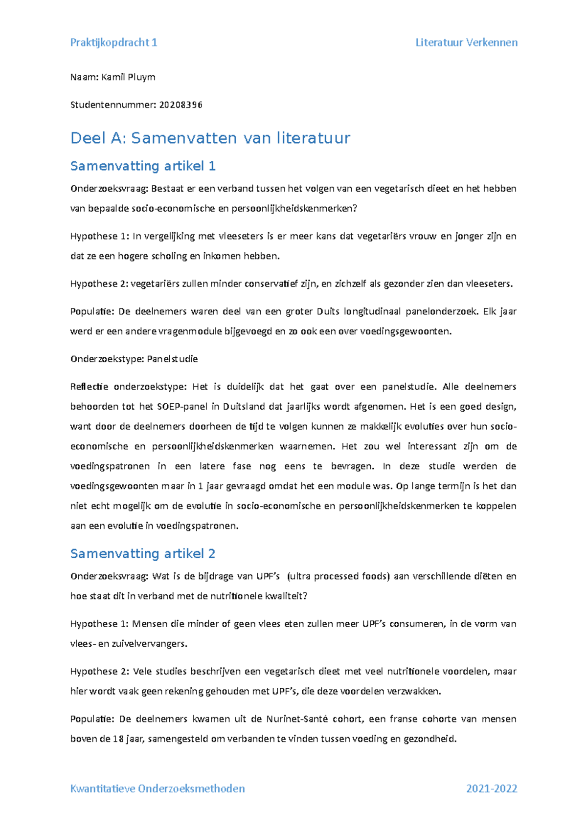 Opdracht 1 KOM 2DE zit 2022 - Naam: Kamil Pluym Studentennummer ...