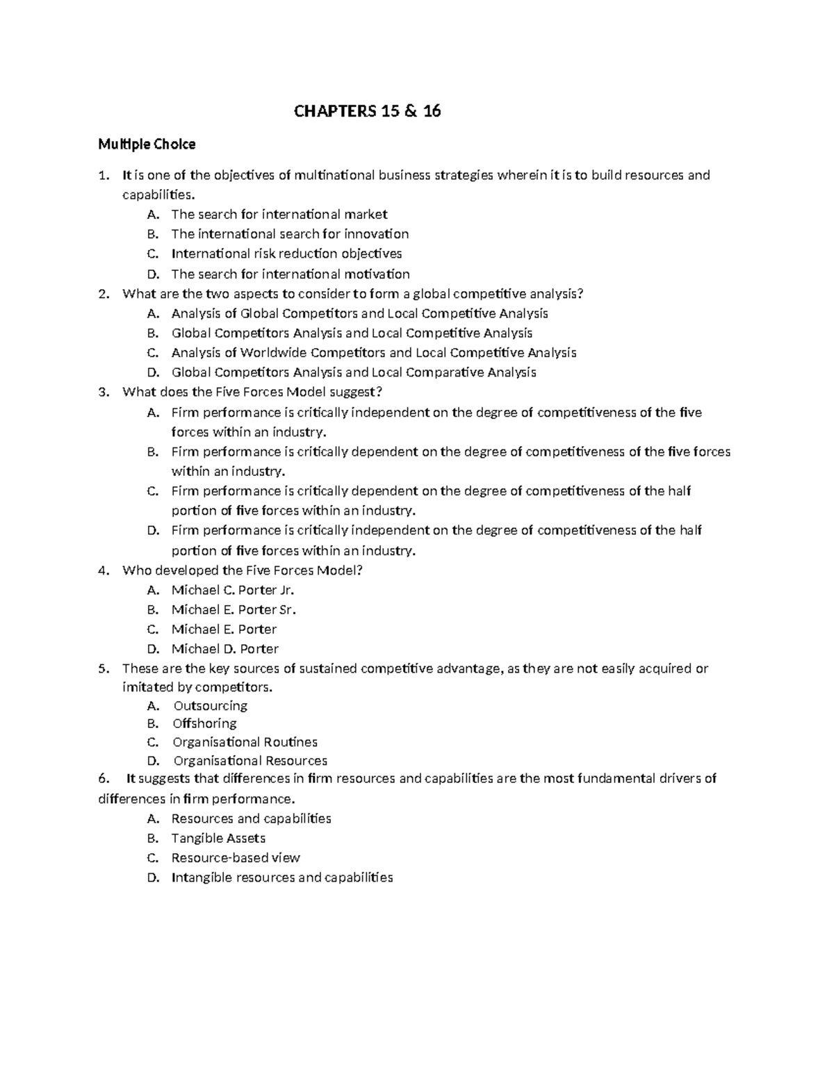 IBT Questions 2 - Assignment - CHAPTERS 15 & 16 Multiple Choice 1. It ...