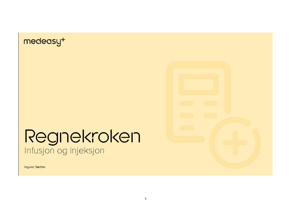 Med Easy - Regnekroken Infusjon og injeksjon - Ingunn Sæther ...