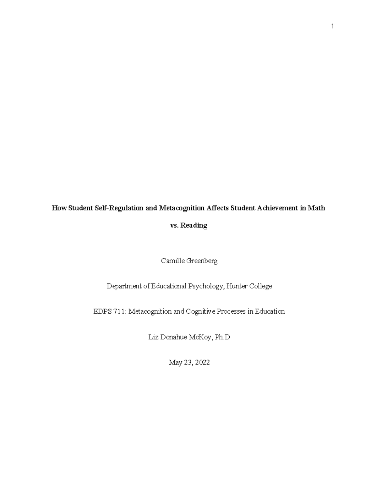 How Student Self-Regulation and Metacognition Affects Student ...