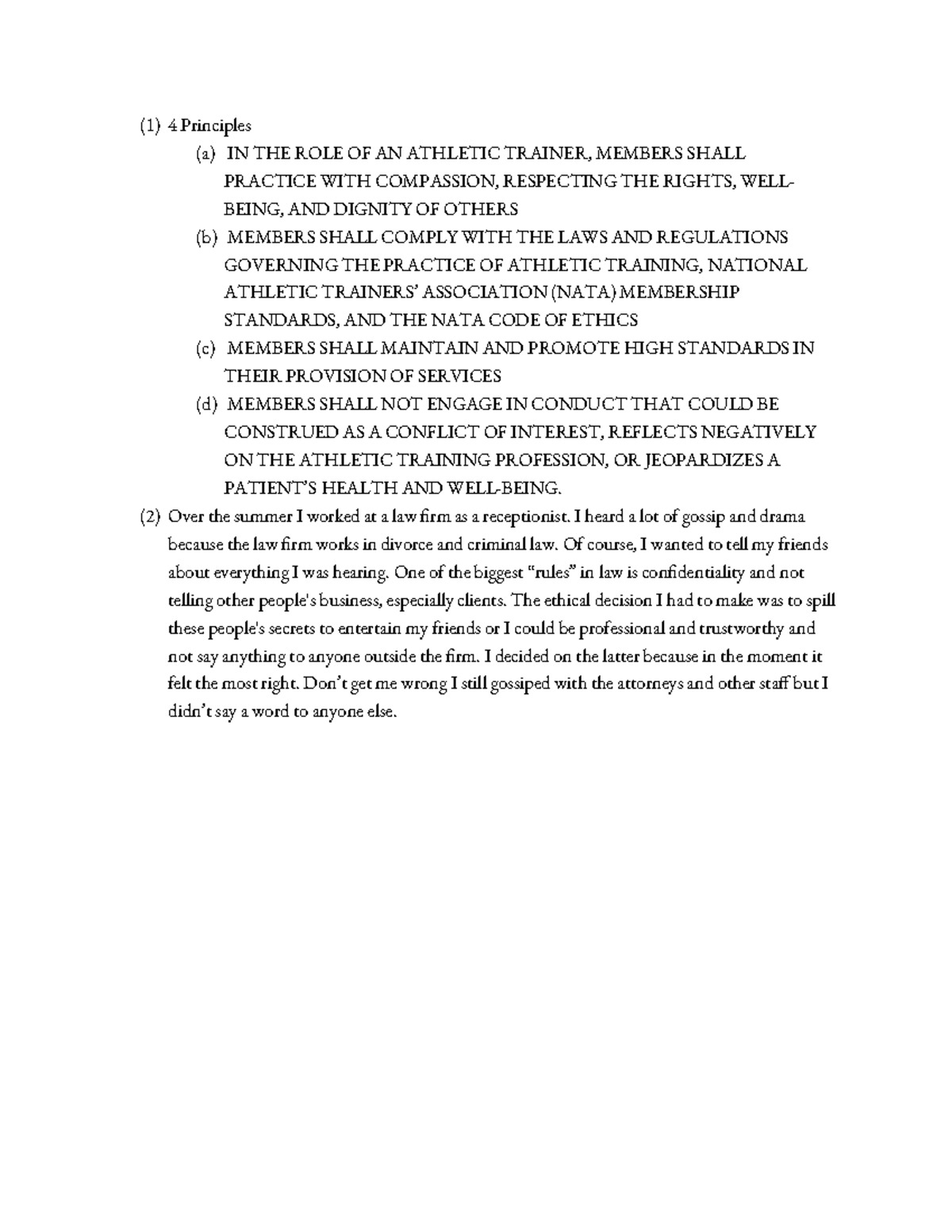 Athletic Training Assignment 1 - (1) 4 Principles (a) IN THE ROLE OF AN ...