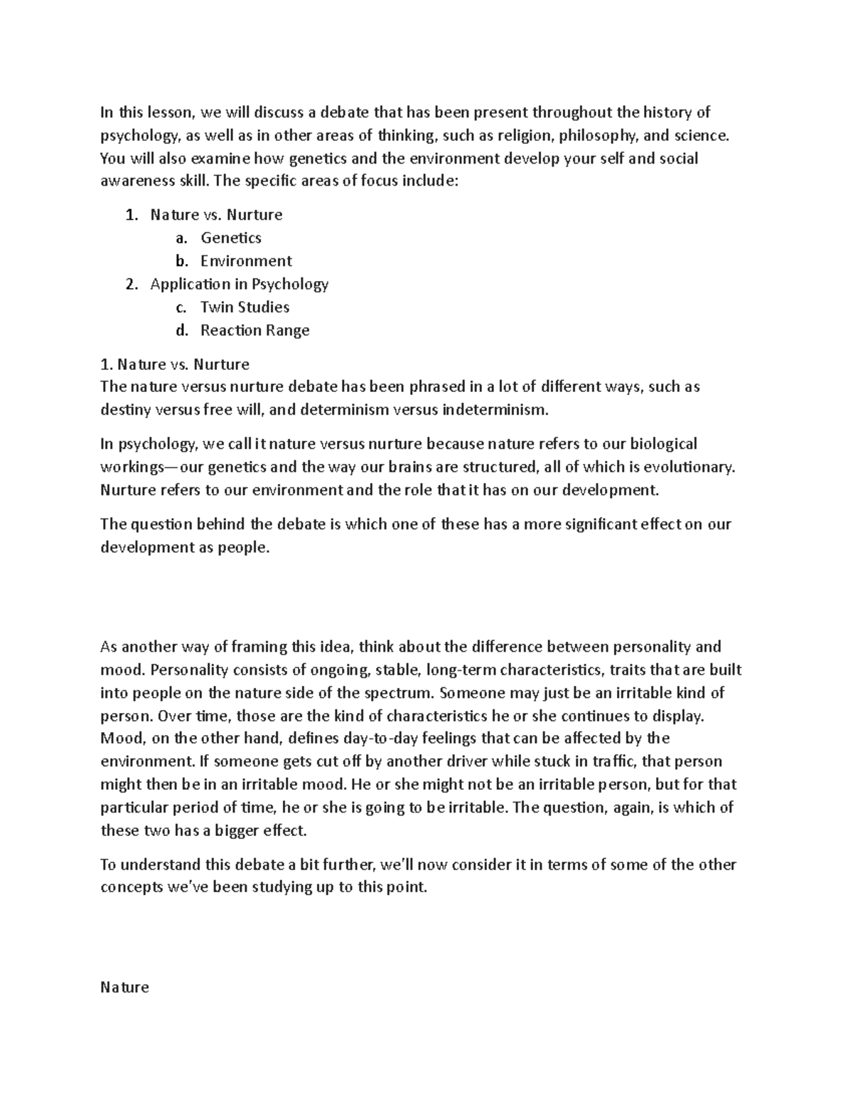 Psych 13 - coursework - In this lesson, we will discuss a debate that ...