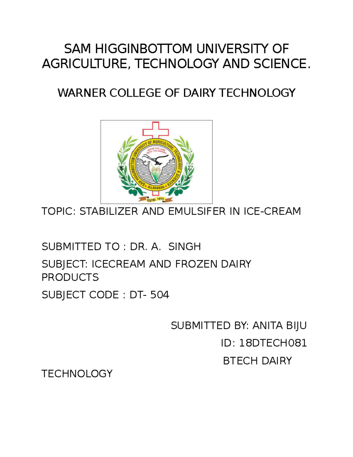Stabilizers and emulsifiers - SAM HIGGINBOTTOM UNIVERSITY OF ...