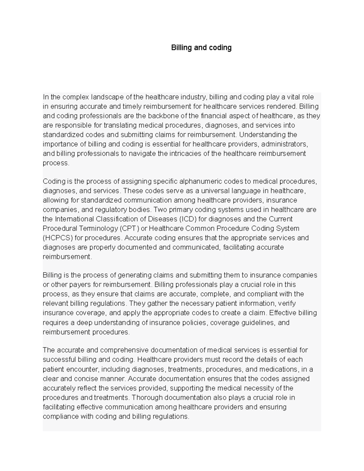 Billing and coding - Billing and coding professionals are the backbone ...