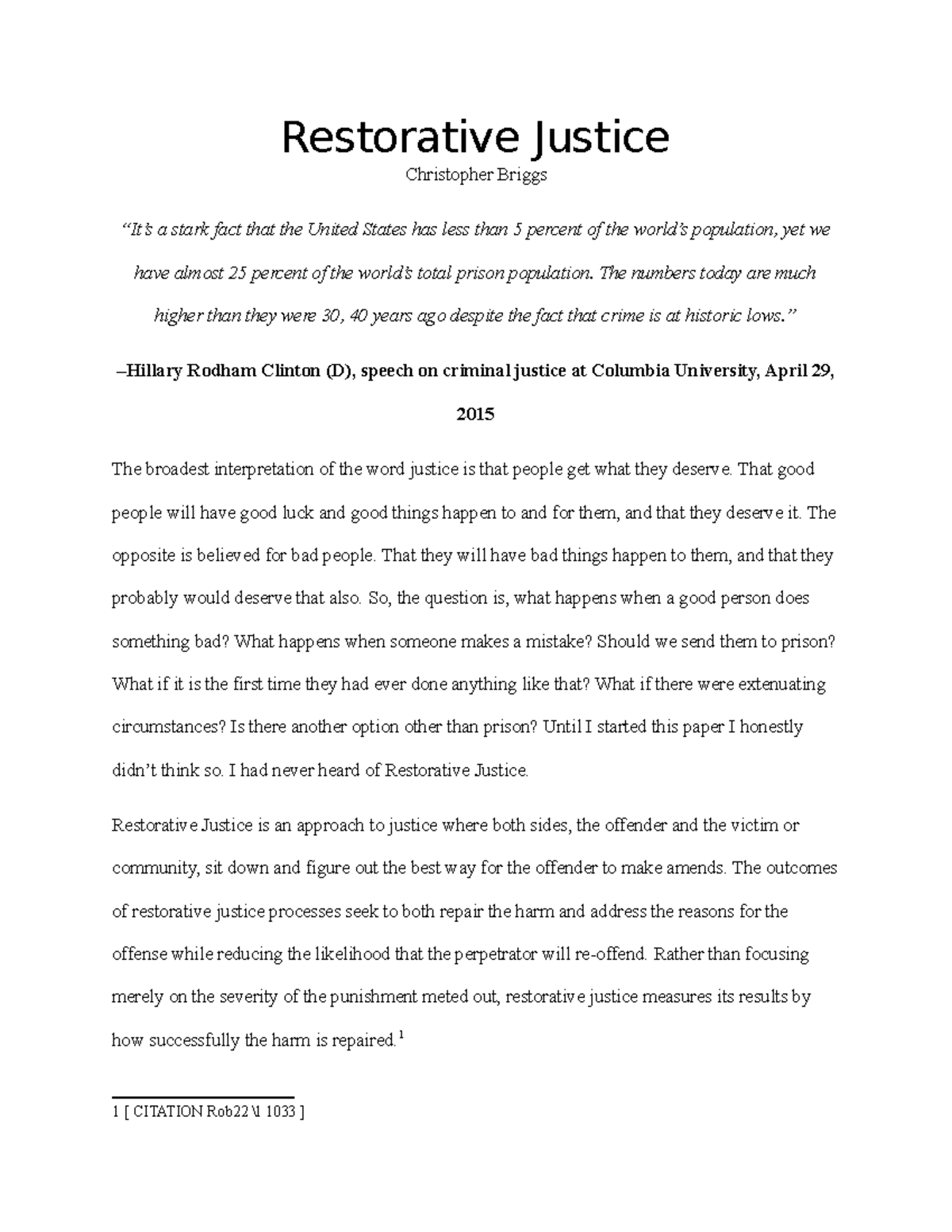 Restorative Justice Paper - Restorative Justice Christopher Briggs “It ...