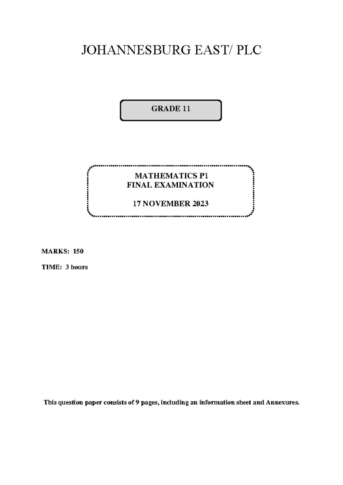 Grade 11 Mathematics P1 Exam 2025 - JOHANNESBURG EAST/ PLC MARKS: 150 ...