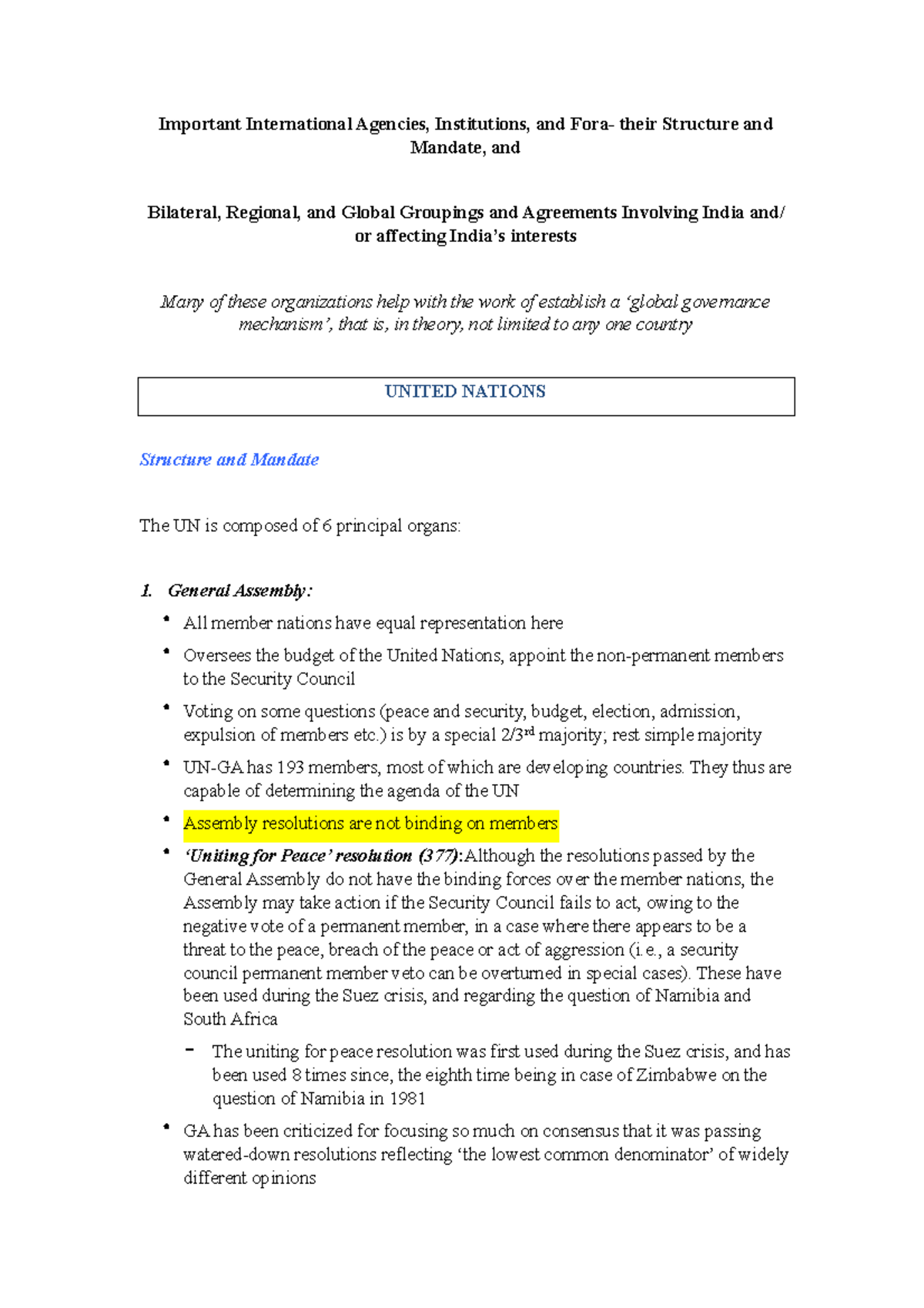 International Agencies - ) is by a special 2/3rd majority; rest simple ...