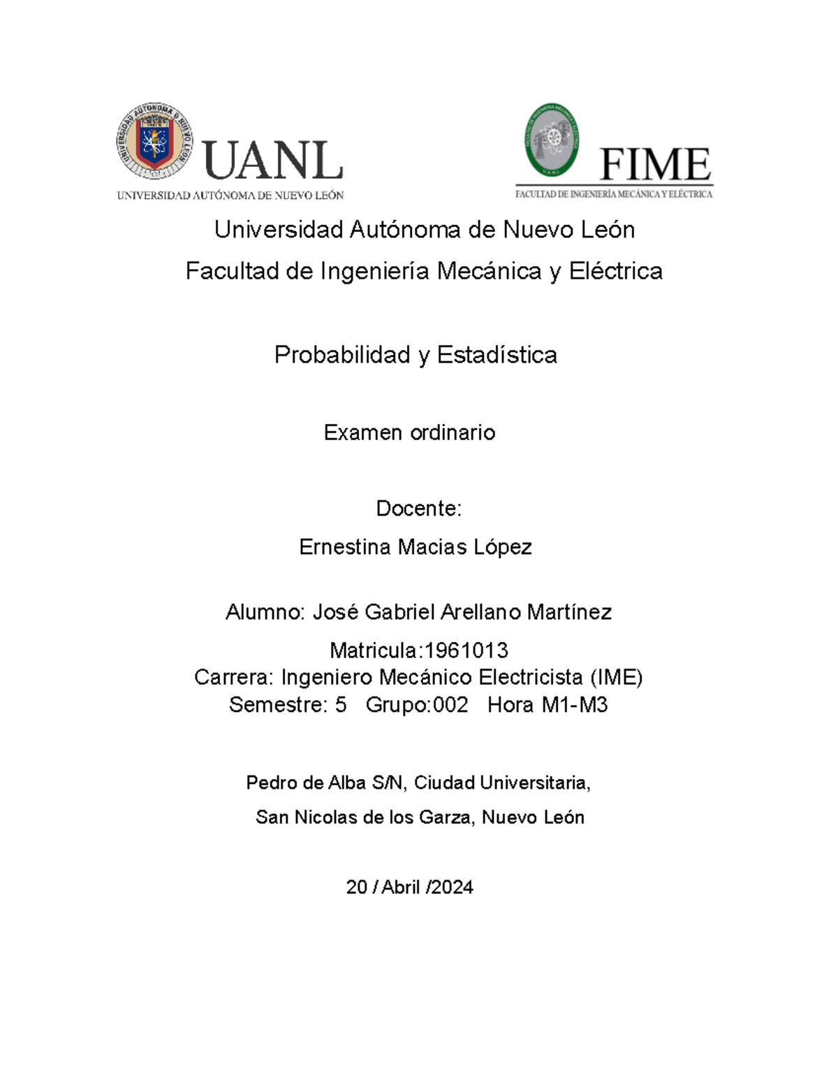 Exord-JGAM-1961013 - Probabilidad Y Estadística - Universidad Autónoma ...