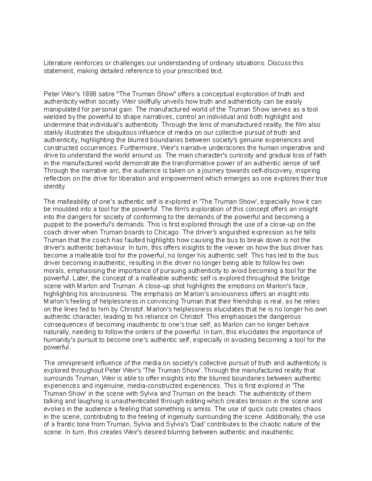 Truman truth and authenticity essay - Literature reinforces or ...