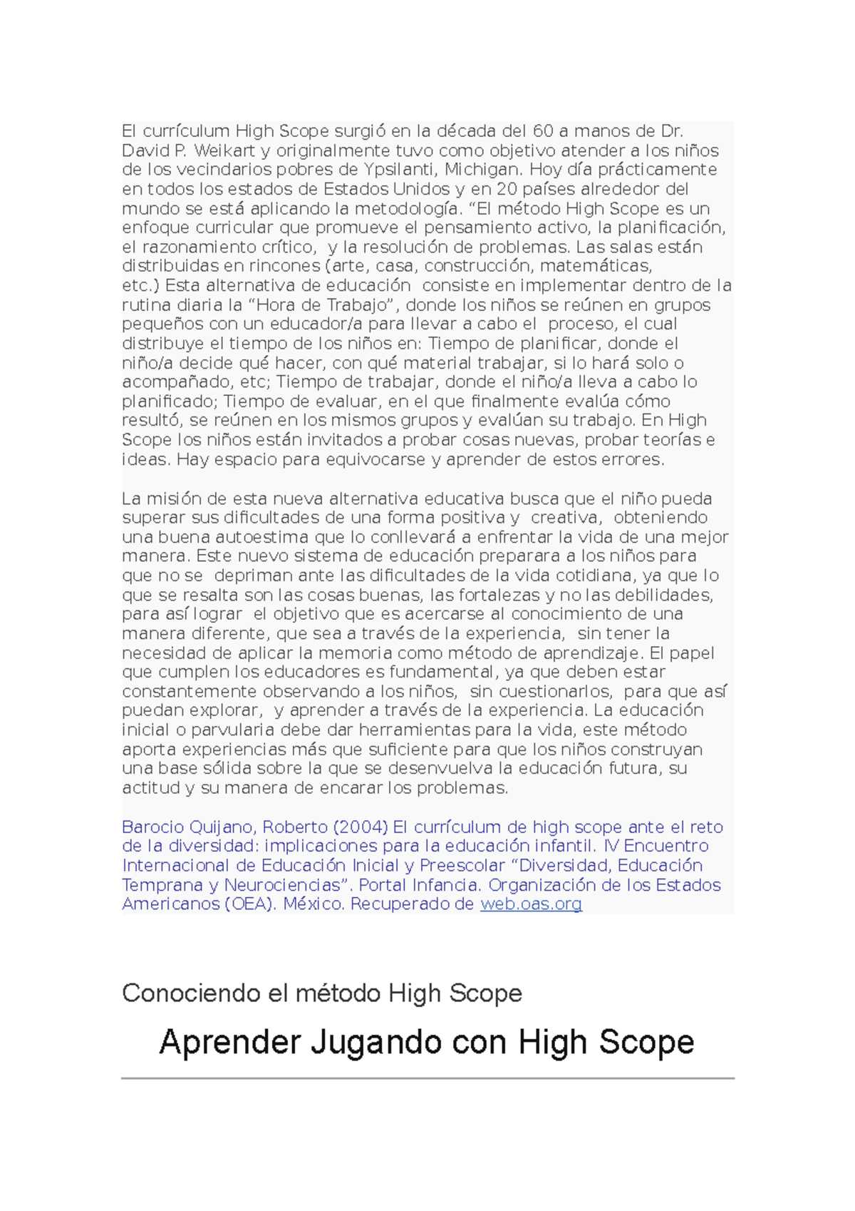 Metodología curricular High scope - El currículum High Scope surgió en ...