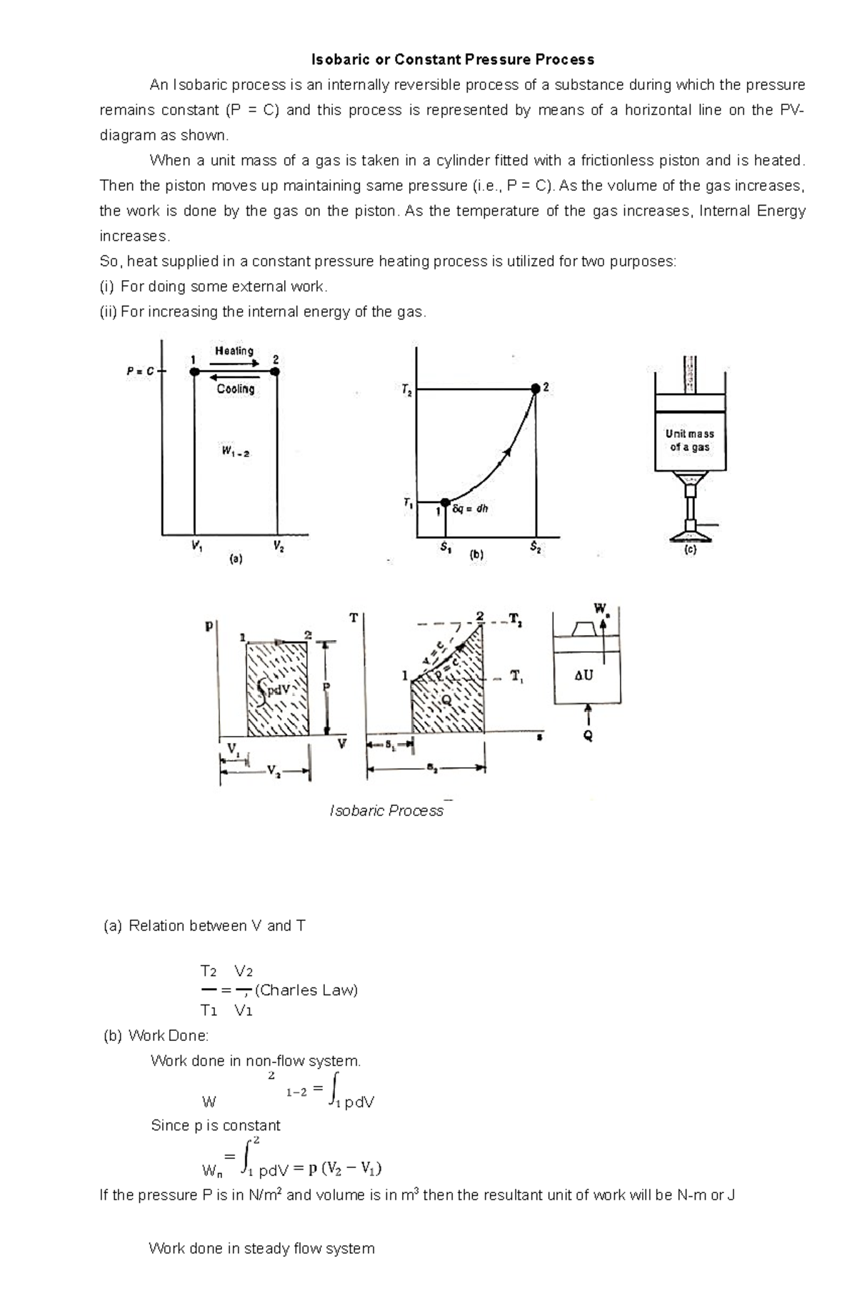 Isobaric or Constant Pressure Process - When a unit mass of a gas is taken in a cylinder fitted ...