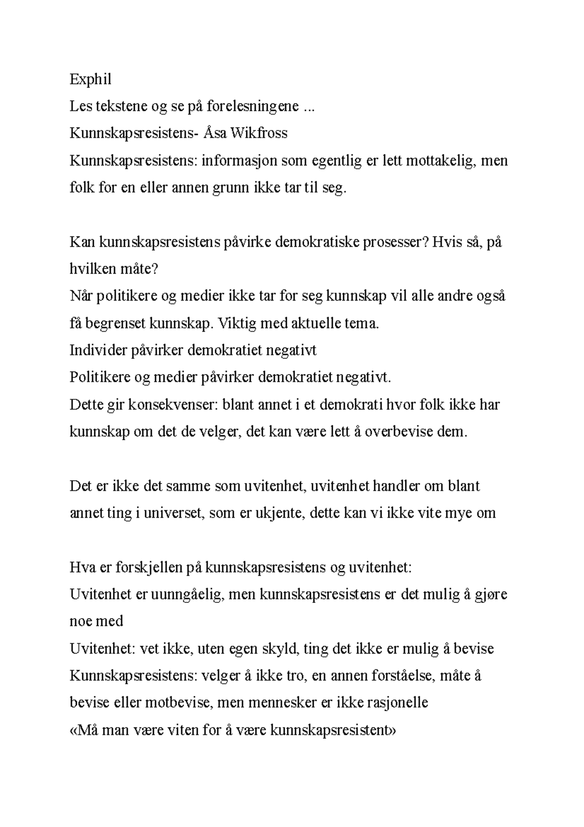 Exphil notater fra timene 2021 - 2022 - Exphil Les tekstene og se på forelesningene ... - Studocu