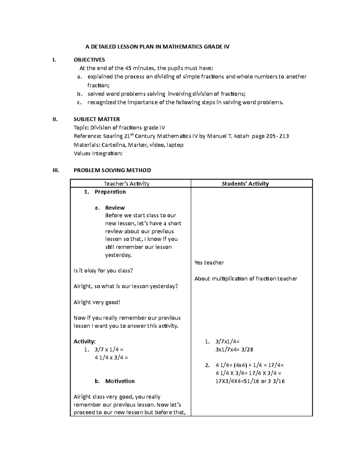 Division of fractions A DETAILED LESSON PLAN IN MATHEMATICS GRADE IV