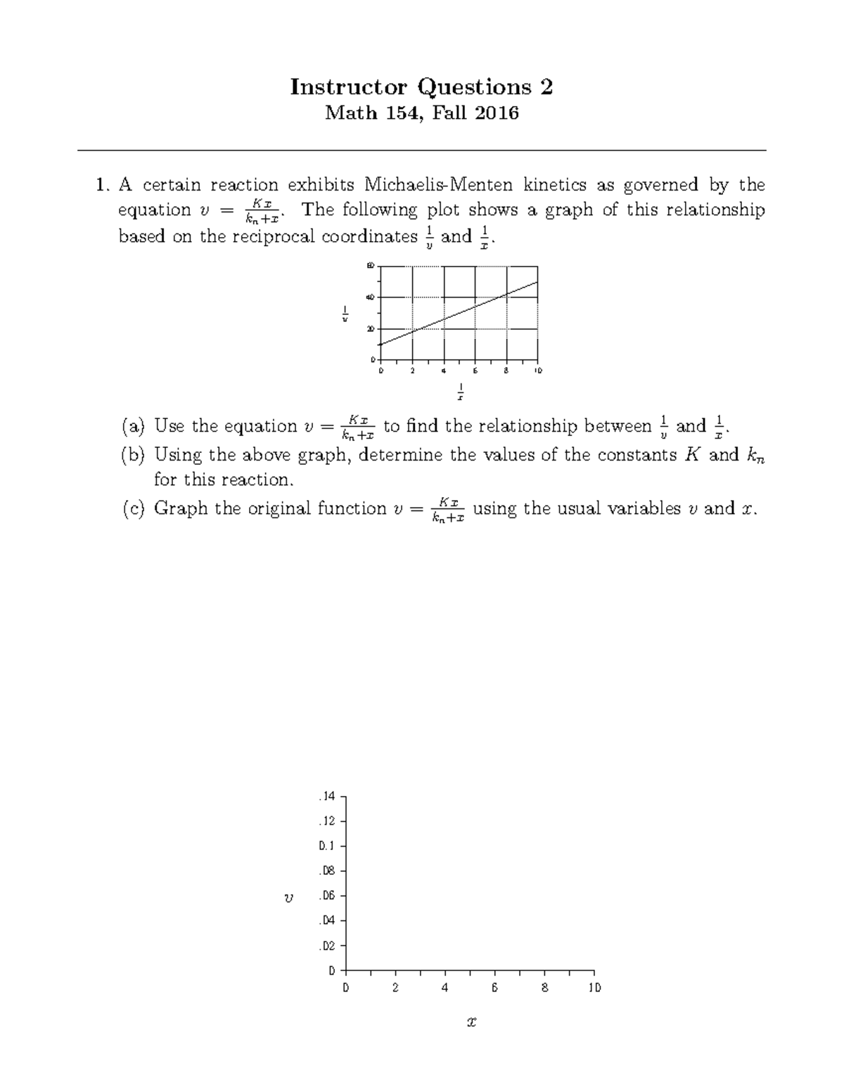 Math 154 IQ2 - Math 154 - Instructor Questions 2 - Instructor Questions 2 Math 154, Fall 2016 1 ...