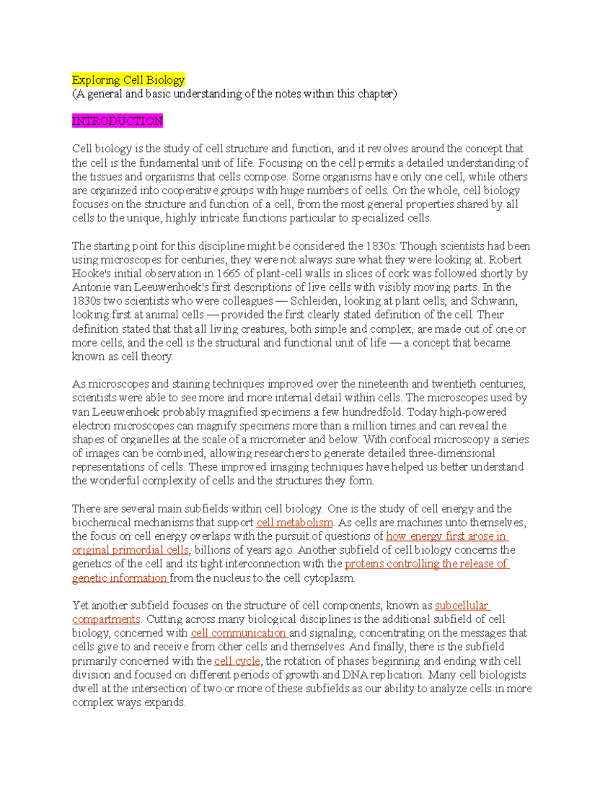 Exploring Cell Biology - Focusing on the cell permits a detailed ...