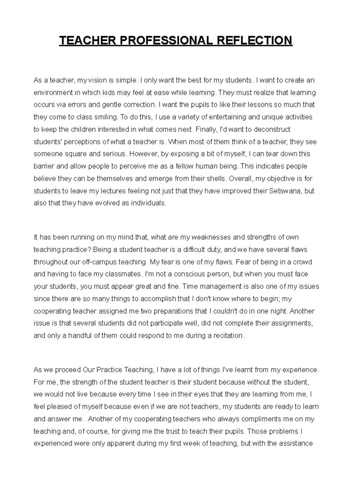 Teacher Professional Reflection - TEACHER PROFESSIONAL REFLECTION. As a ...